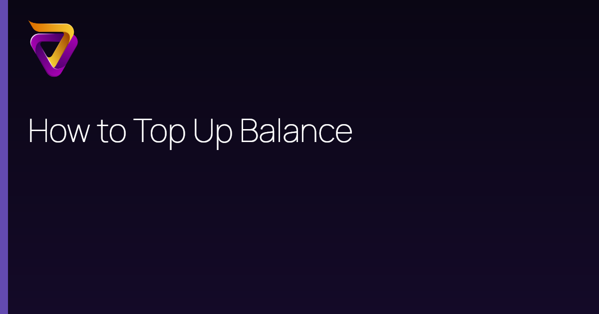 How to Top Up Balance | Veles Help Center